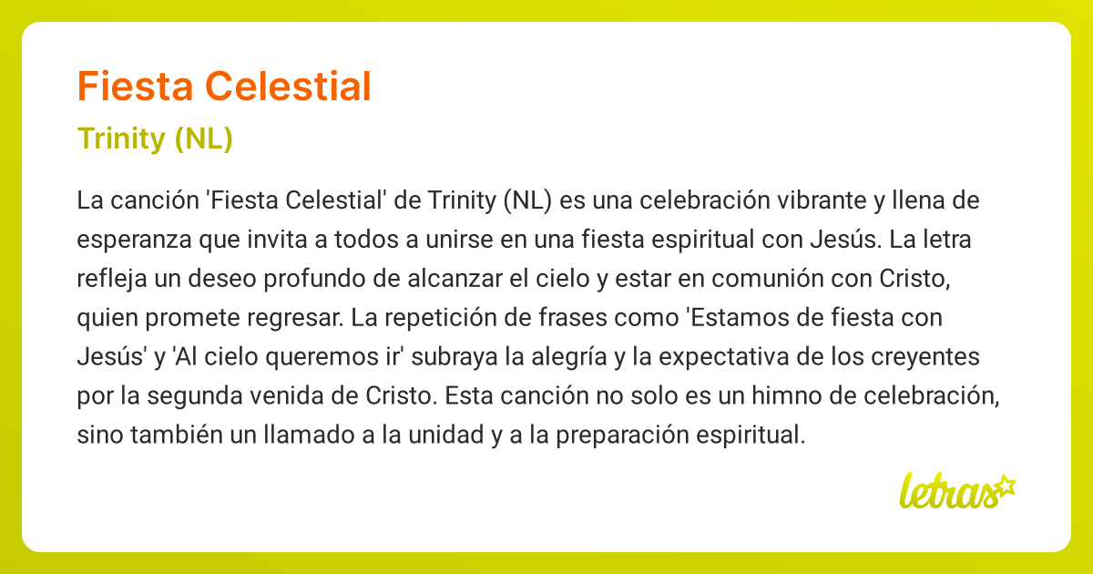 Significado de la canción FIESTA CELESTIAL (Trinity (NL)) - LETRAS.COM