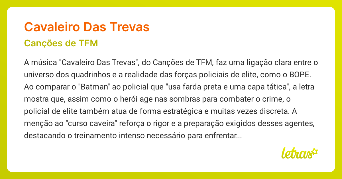 Significado da música CAVALEIRO DAS TREVAS (Canções de TFM) - LETRAS.MUS.BR
