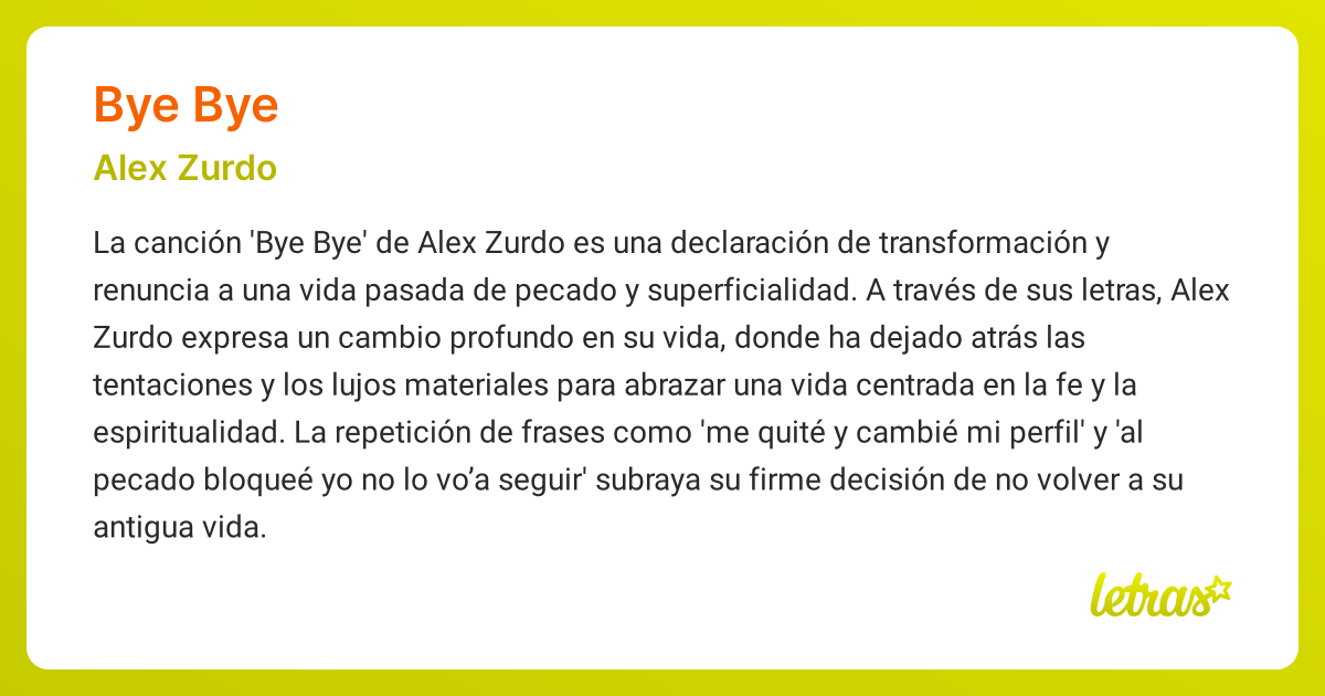 Significado de la canción BYE BYE (Alex Zurdo) - LETRAS.COM