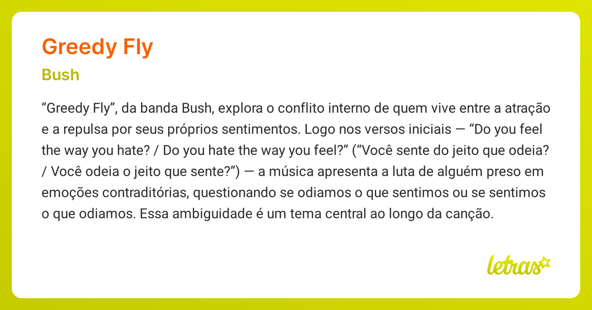 Significado da música GREEDY FLY (Bush) - LETRAS.MUS.BR