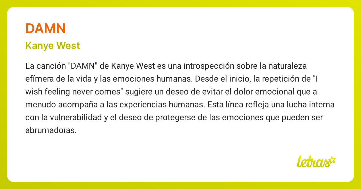 Significado de la canción DAMN (Kanye West) - LETRAS.COM