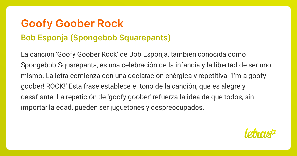 Significado de la canción GOOFY GOOBER ROCK (Bob Esponja (Spongebob ...