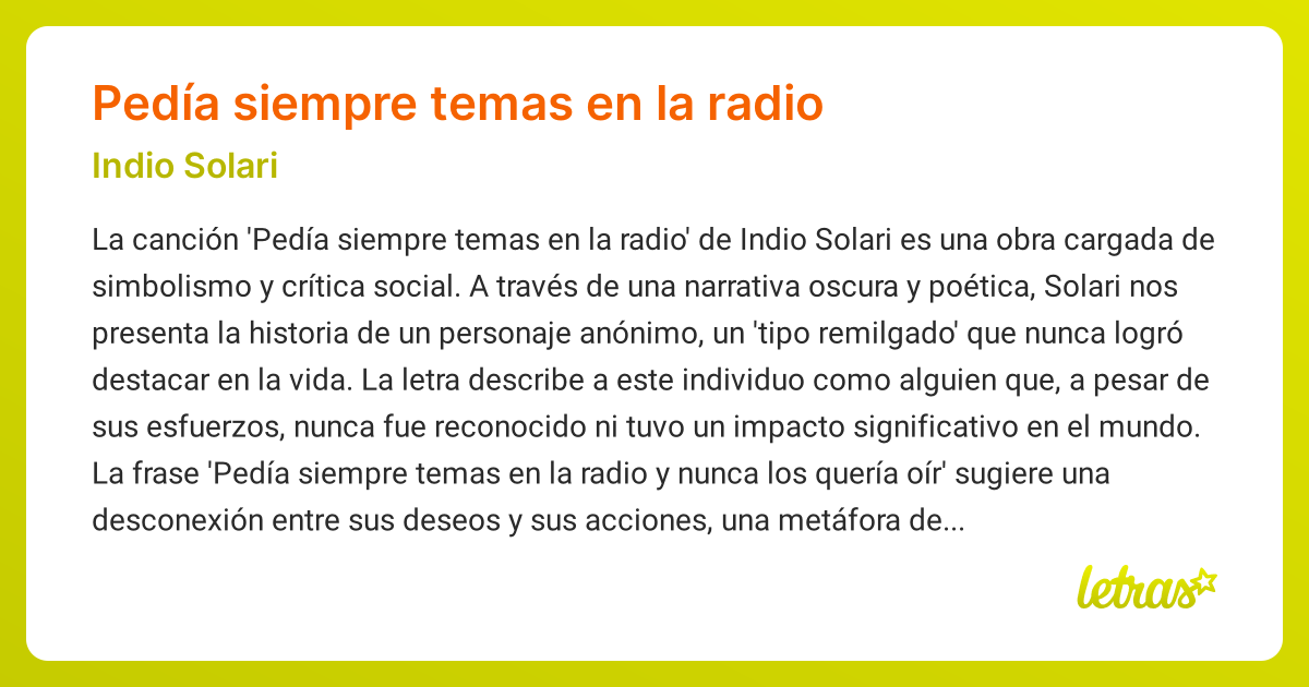 Significado de la canción Pedía siempre temas en la radio (Indio Solari ...