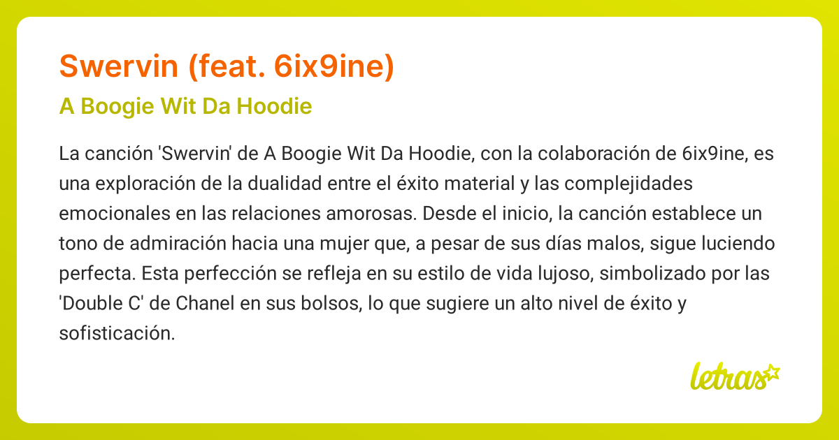 Significado de la canción SWERVIN (FEAT. 6IX9INE) (A Boogie Wit Da ...