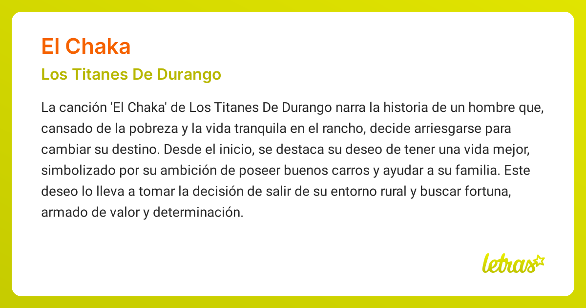 Significado de la canción EL CHAKA (Los Titanes De Durango) - LETRAS.COM
