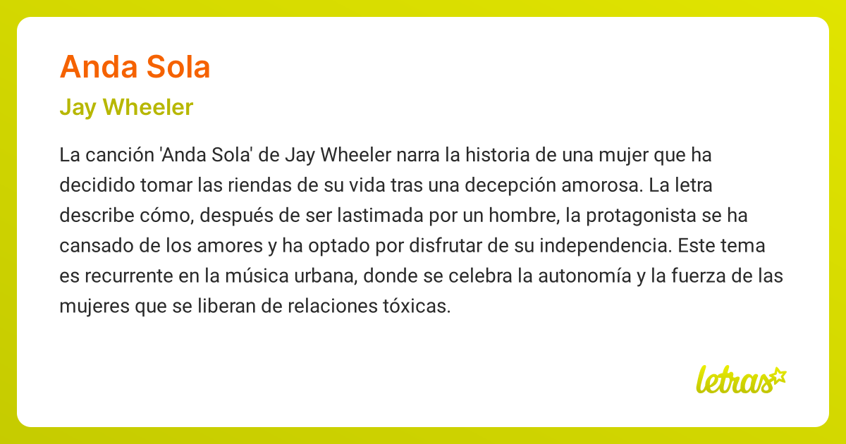 Significado de la canción ANDA SOLA (Jay Wheeler) - LETRAS.COM