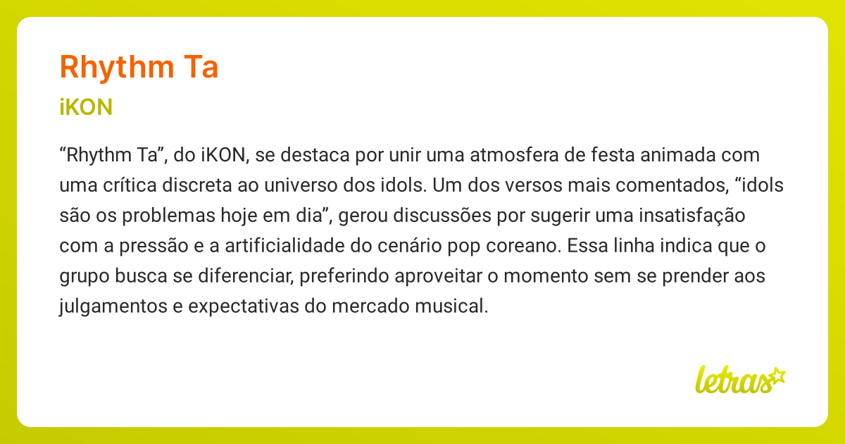 Significado da música RHYTHM TA (iKON) - LETRAS.MUS.BR