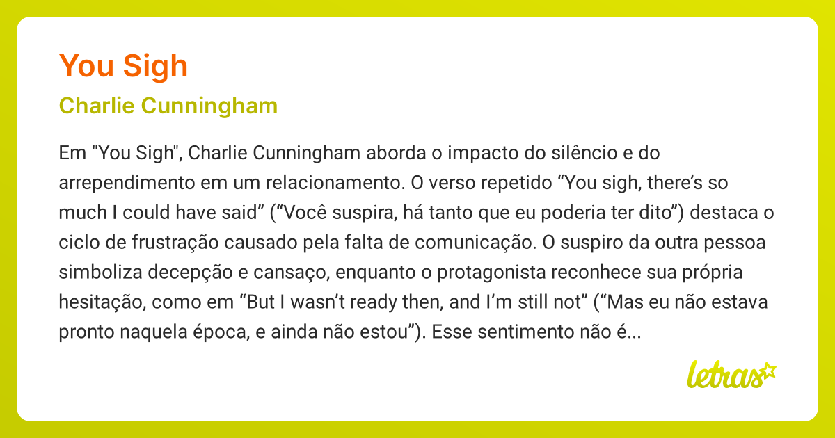 Significado da música YOU SIGH (Charlie Cunningham) - LETRAS.MUS.BR