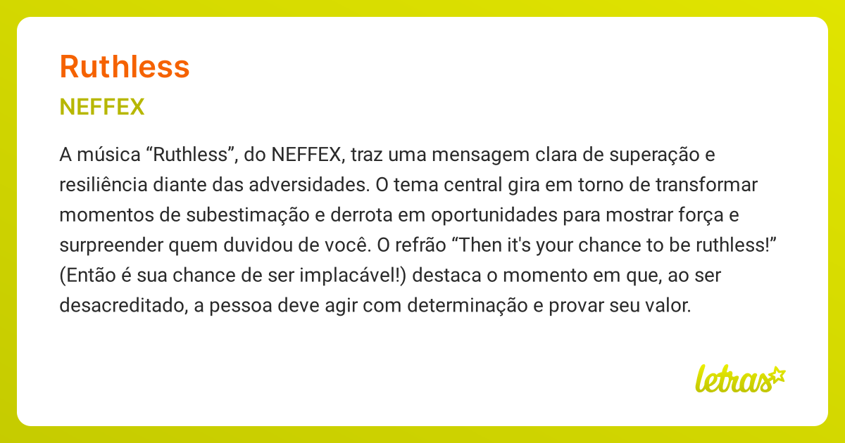 Significado da música RUTHLESS (NEFFEX) - LETRAS.MUS.BR