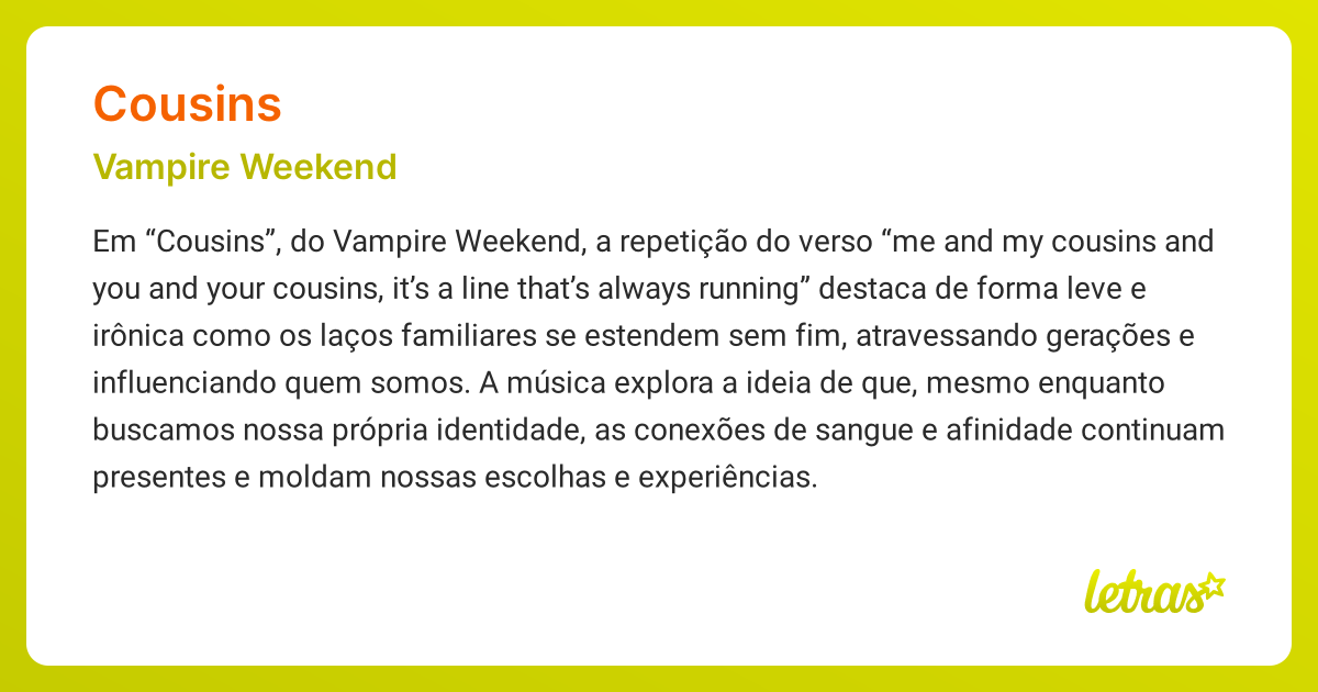 Significado da música COUSINS (Vampire Weekend) - LETRAS.MUS.BR