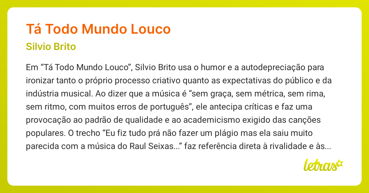 Significado da música TÁ TODO MUNDO LOUCO (Silvio Brito) - LETRAS.MUS.BR