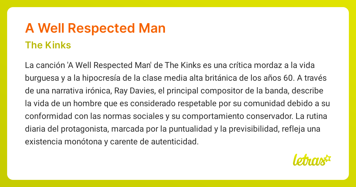 Significado de la canción A WELL RESPECTED MAN (The Kinks) - LETRAS.COM