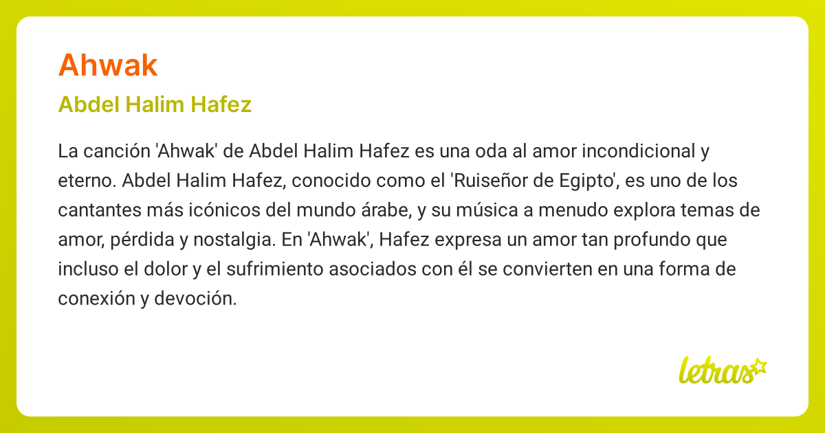 Significado de la canción AHWAK (Abdel Halim Hafez) - LETRAS.COM