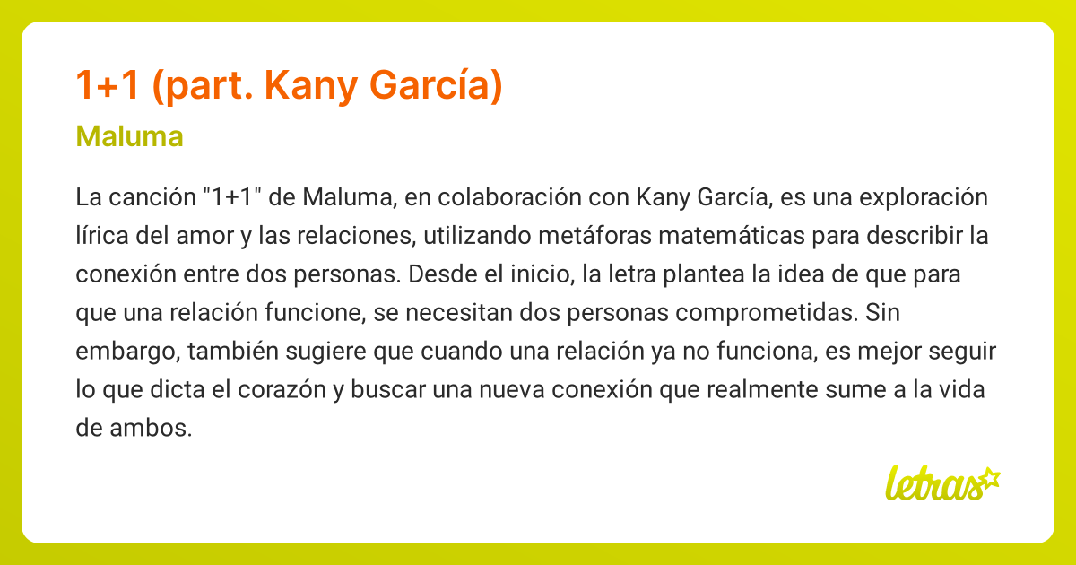Significado de la canción 1+1 (PART. KANY GARCÍA) (Maluma) - LETRAS.COM