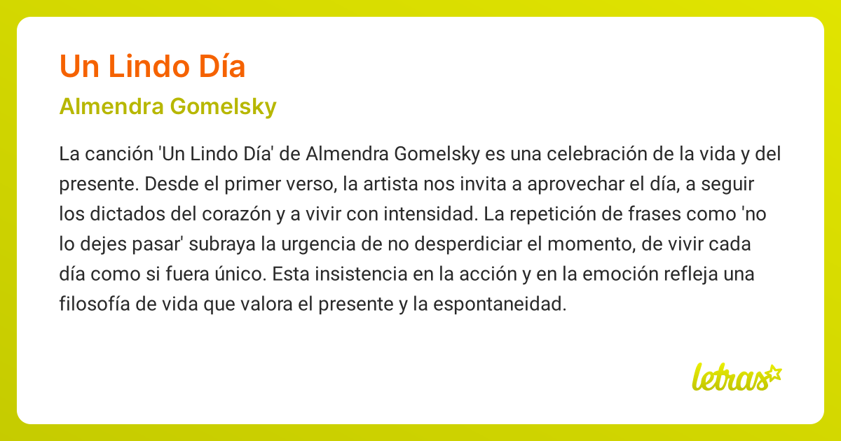 Significado de la canción UN LINDO DÍA (Almendra Gomelsky) - LETRAS.COM