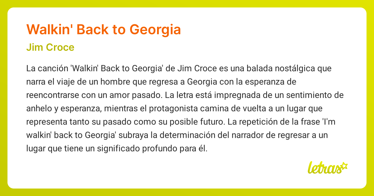 Significado de la canción WALKIN' BACK TO GEORGIA (Jim Croce) - LETRAS.COM