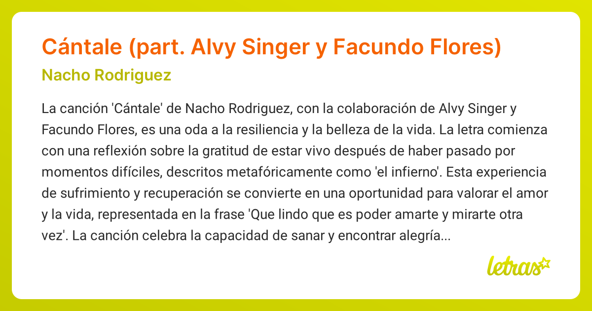 Significado de la canción Cántale (part. Alvy Singer y Facundo Flores ...