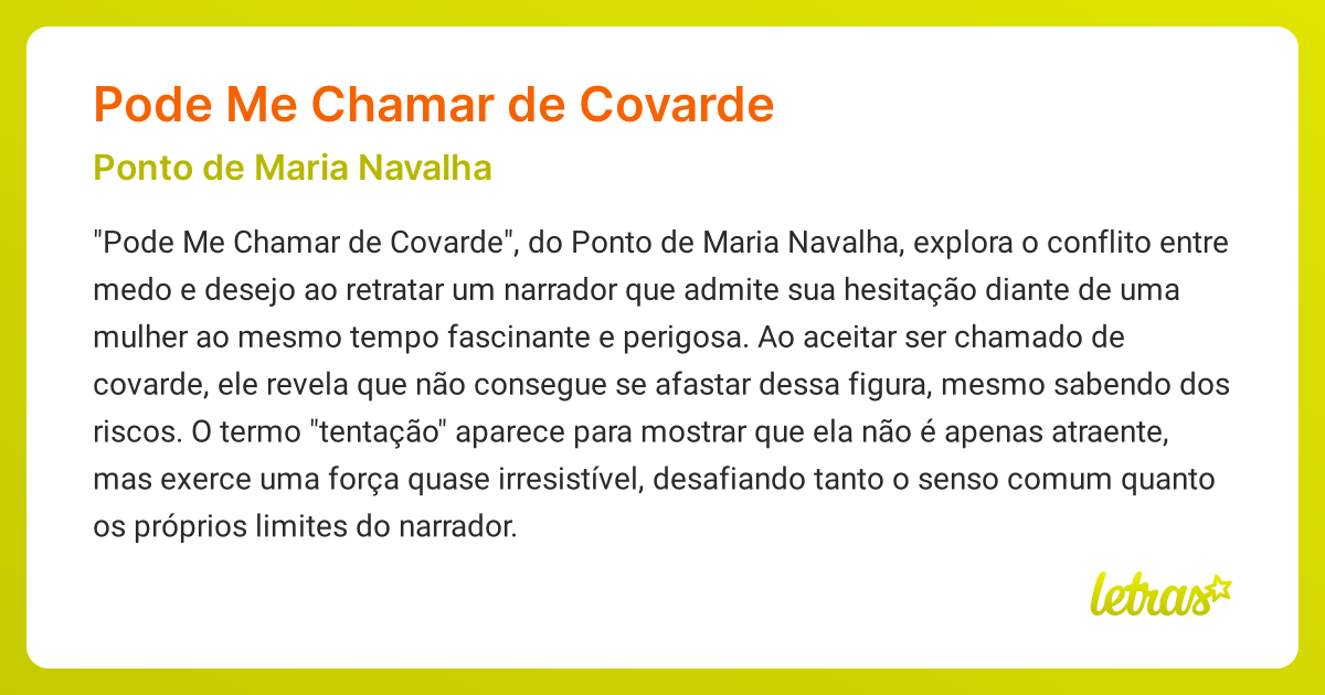 Significado da música PODE ME CHAMAR DE COVARDE (Ponto de Maria Navalha ...