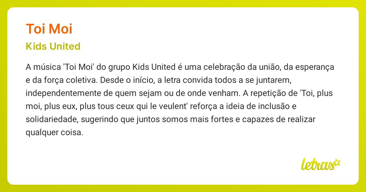 Significado da música TOI MOI (Kids United) - LETRAS.MUS.BR