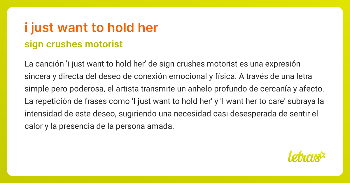 Significado de la canción I JUST WANT TO HOLD HER (sign crushes ...