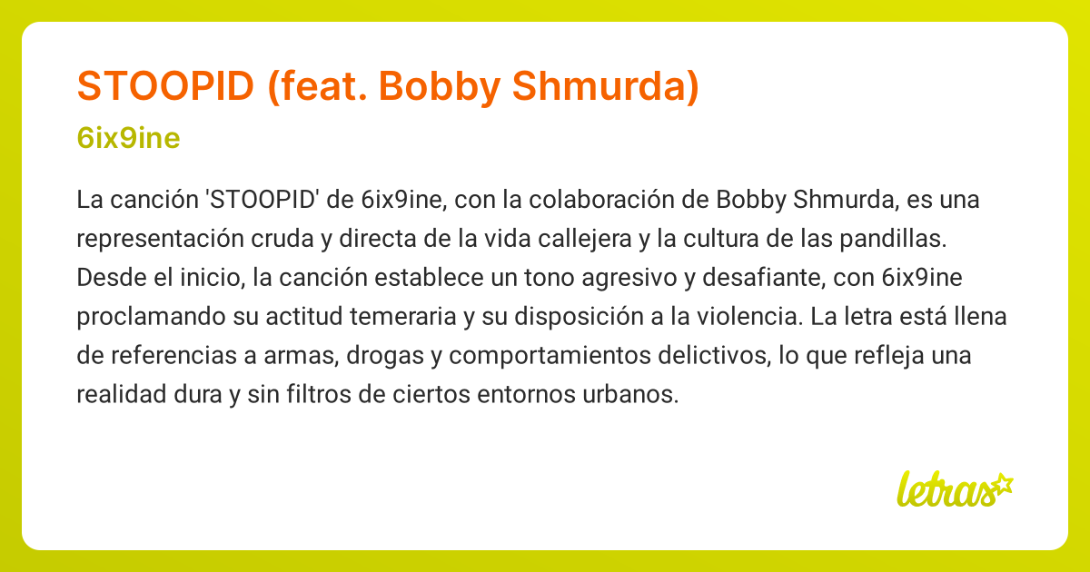 Significado de la canción STOOPID (FEAT. BOBBY SHMURDA) (6ix9ine ...