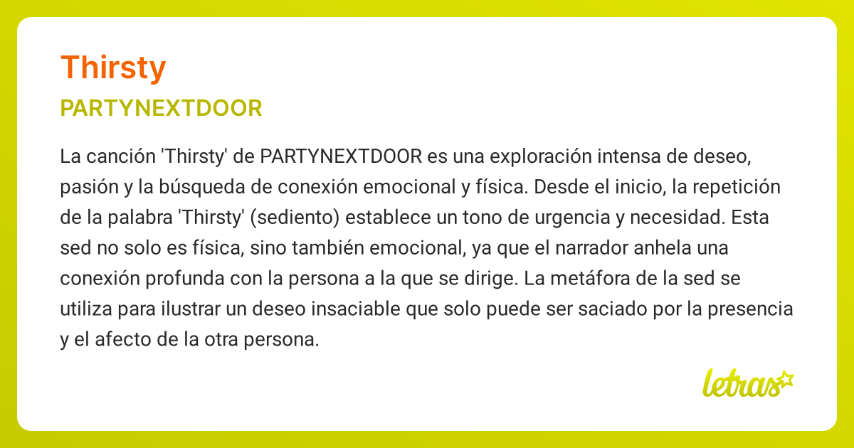 Significado de la canción THIRSTY (PARTYNEXTDOOR) - LETRAS.COM