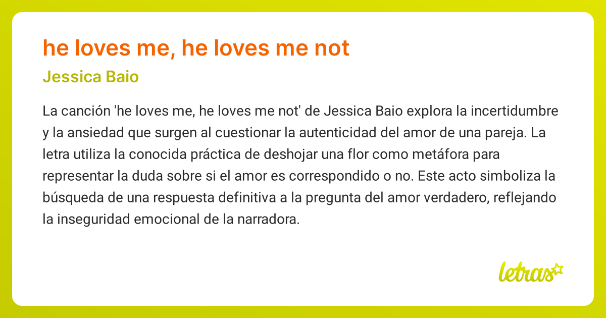 Significado de la canción HE LOVES ME, HE LOVES ME NOT (Jessica Baio ...