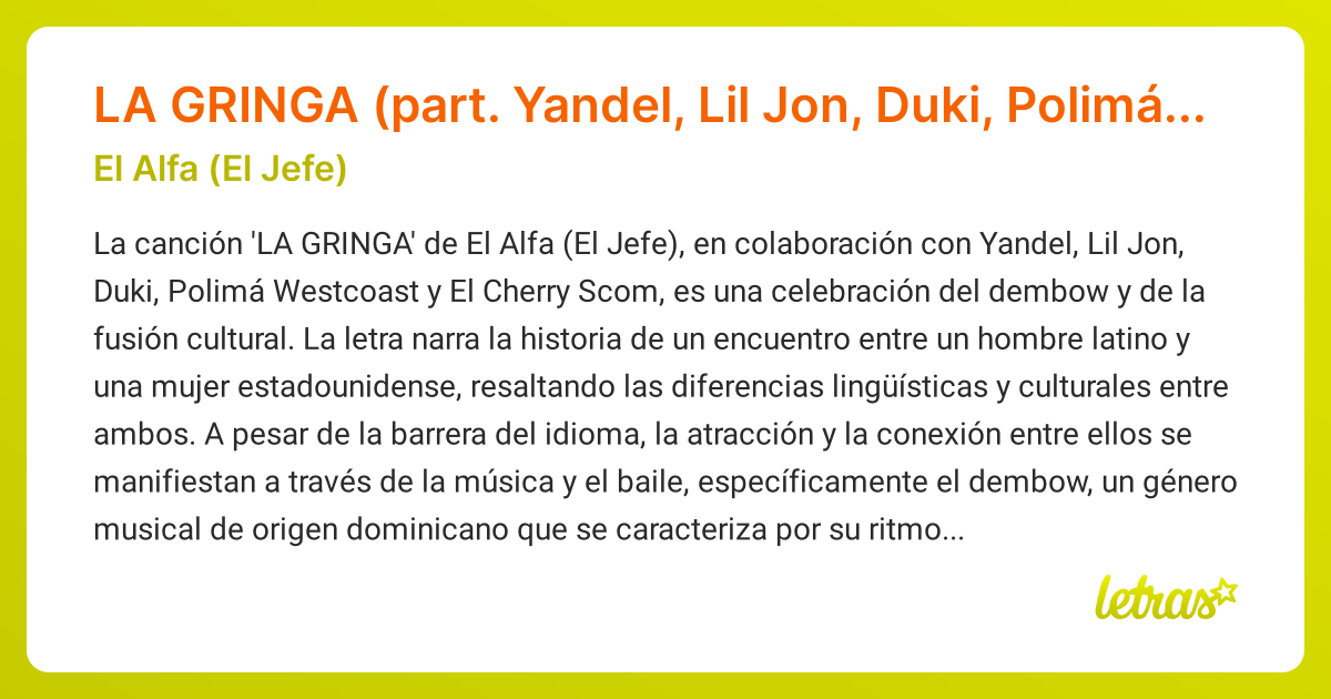 Significado de la canción LA GRINGA (part. Yandel, Lil Jon, Duki ...