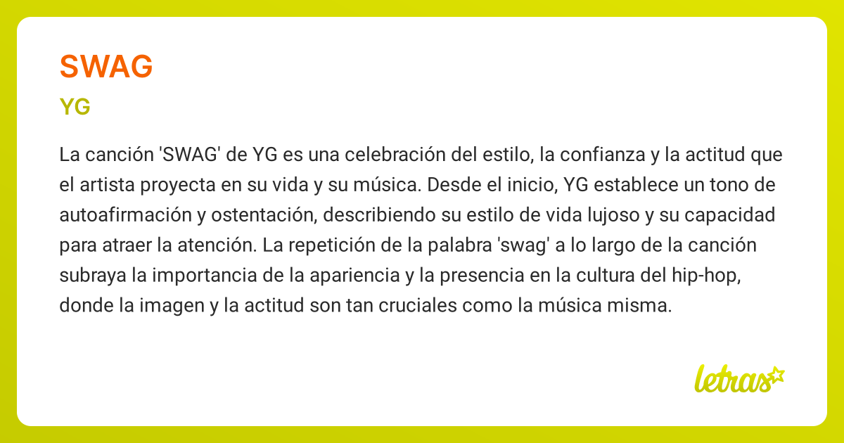 Significado de la canción SWAG (YG) - LETRAS.COM