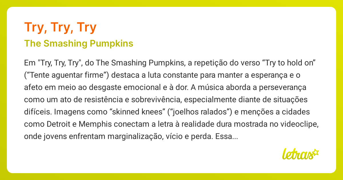 Significado da música TRY, TRY, TRY (The Smashing Pumpkins) - LETRAS.MUS.BR