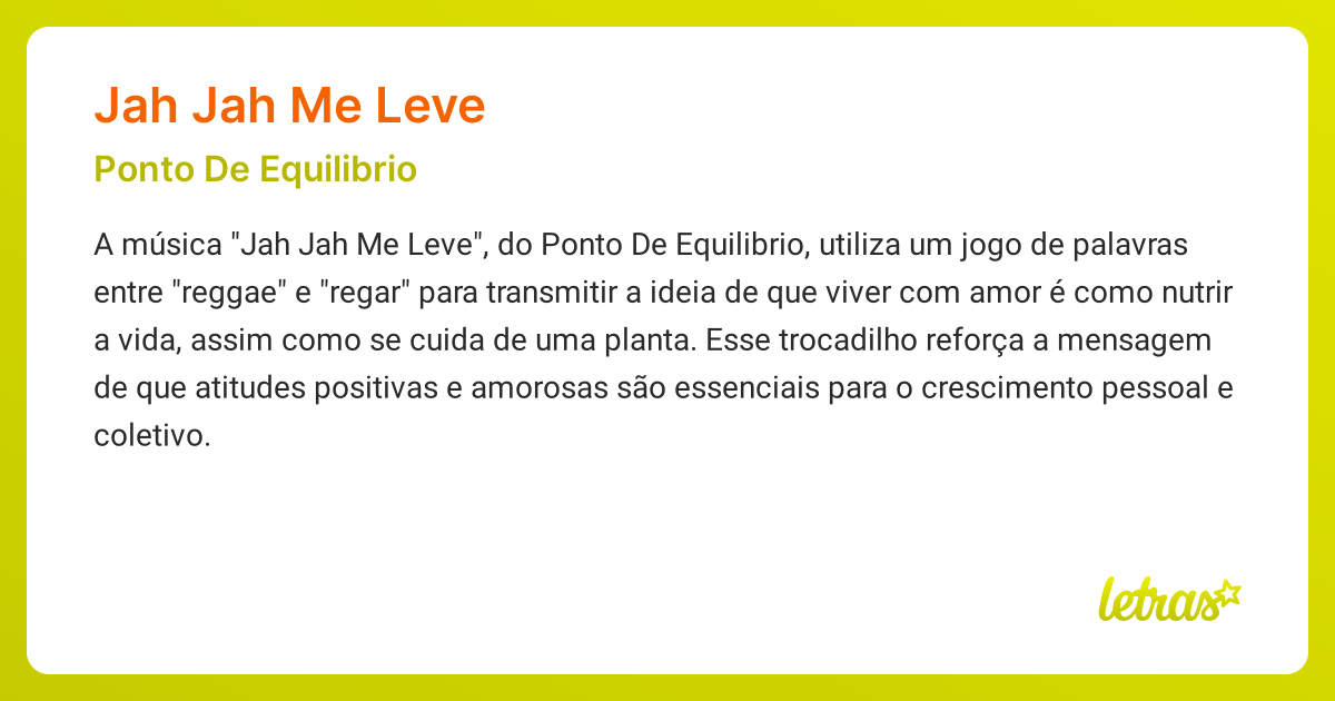 Significado da música JAH JAH ME LEVE (Ponto De Equilibrio) - LETRAS.MUS.BR