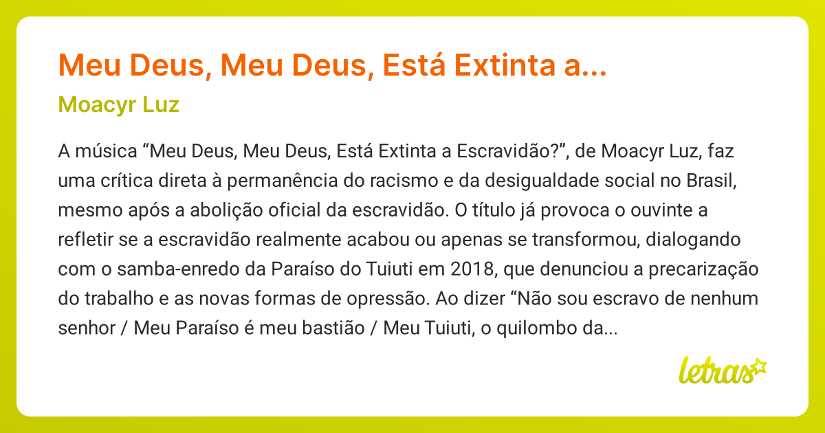 Significado da música Meu Deus, Meu Deus, Está Extinta a Escravidão ...