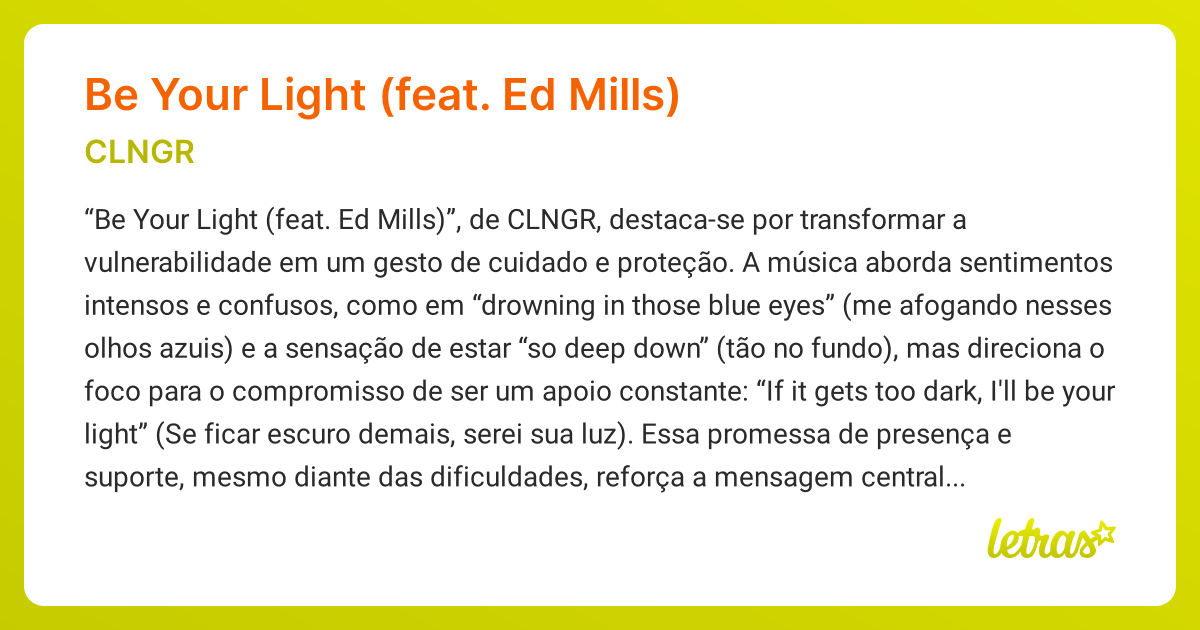 Significado da música BE YOUR LIGHT (FEAT. ED MILLS) (CLNGR) - LETRAS ...