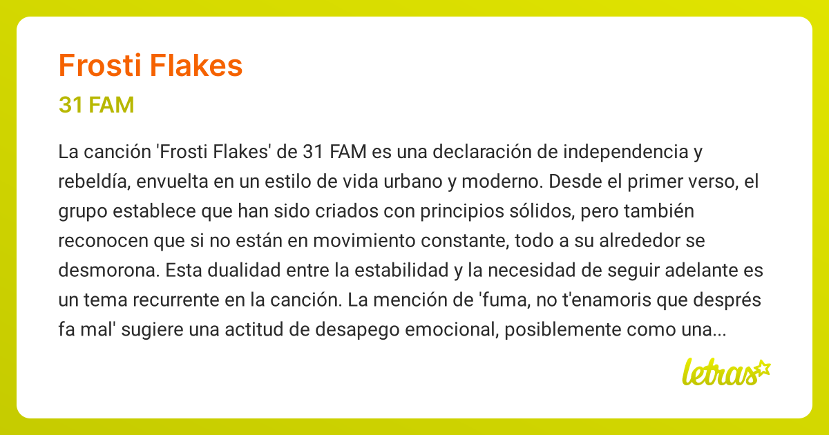 Significado de la canción FROSTI FLAKES (31 FAM) - LETRAS.COM