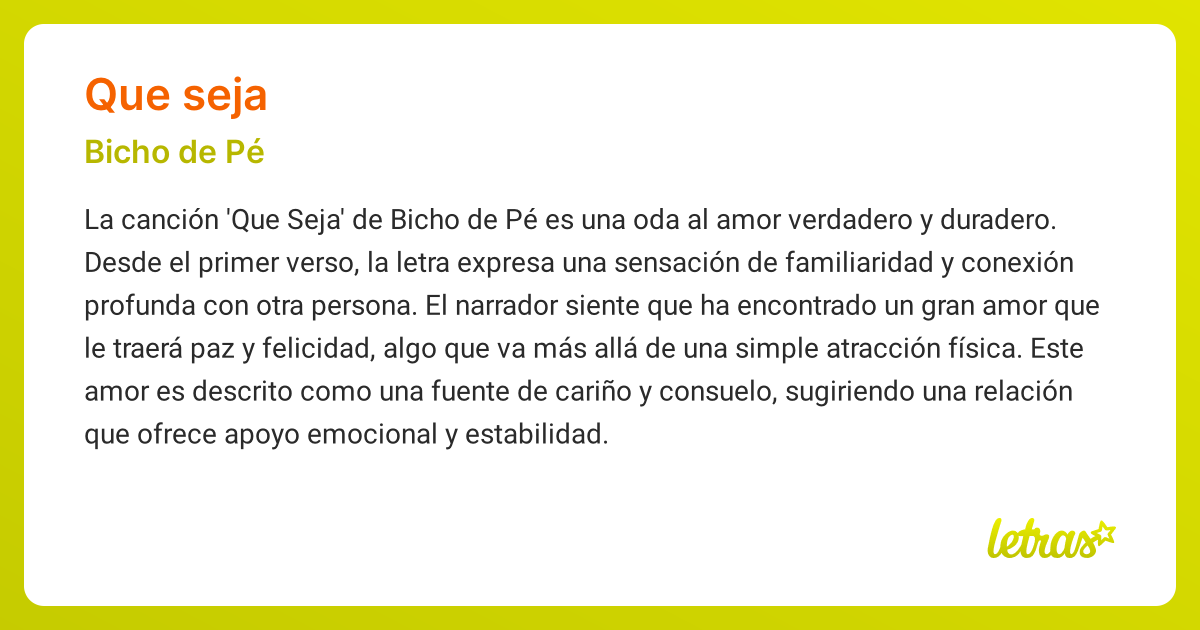 Significado de la canción QUE SEJA (Bicho de Pé) - LETRAS.COM