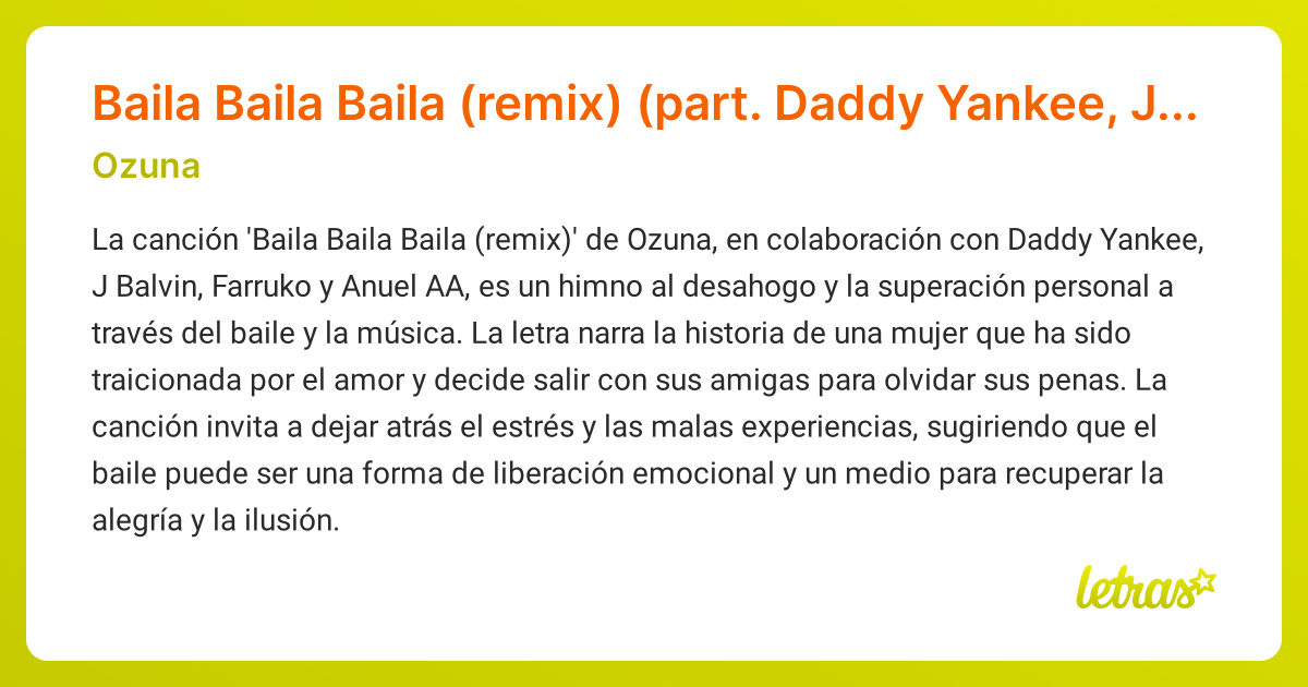 Significado de la canción Baila Baila Baila (remix) (part. Daddy Yankee ...