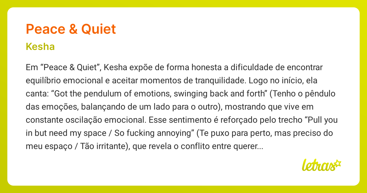 Significado da música PEACE & QUIET (Kesha) - LETRAS.MUS.BR