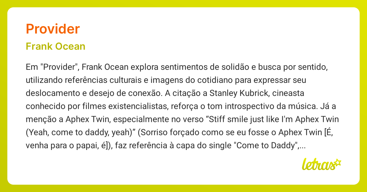 Significado da música PROVIDER (Frank Ocean) - LETRAS.MUS.BR