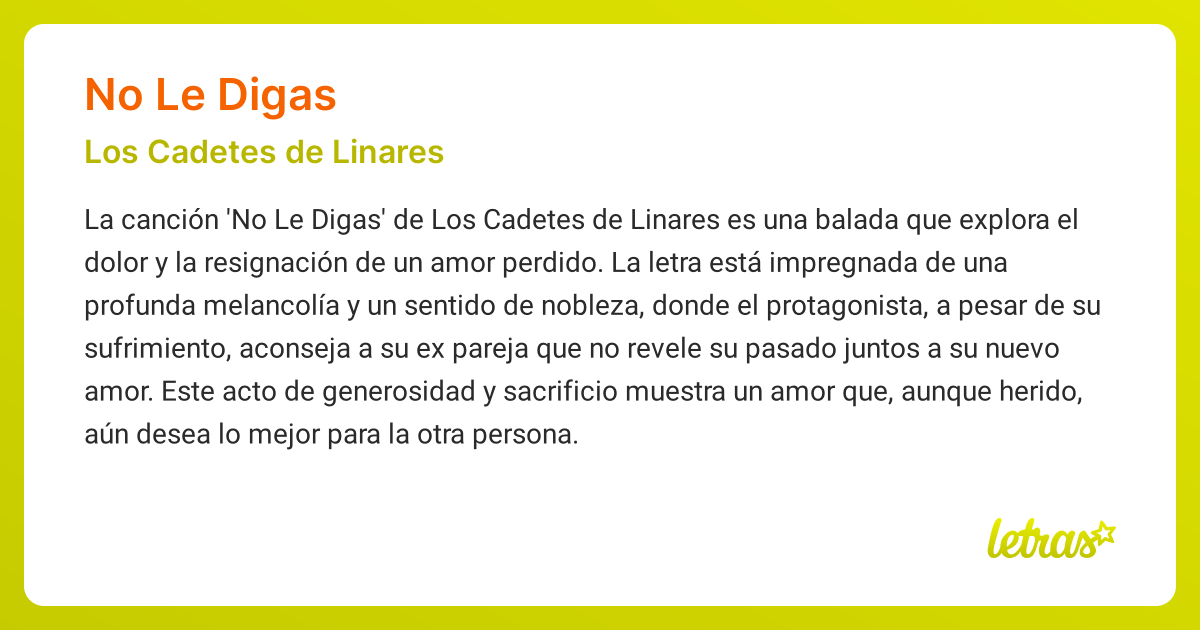 Significado de la canción NO LE DIGAS (Los Cadetes de Linares) - LETRAS.COM