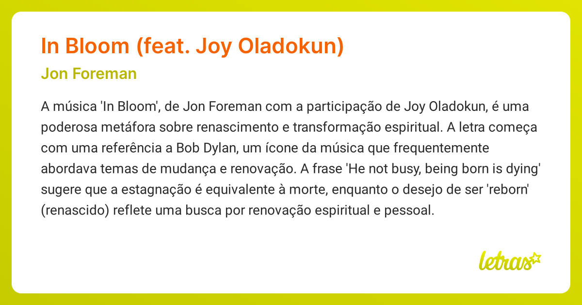 Significado da música IN BLOOM (FEAT. JOY OLADOKUN) (Jon Foreman) - LETRAS.MUS.BR
