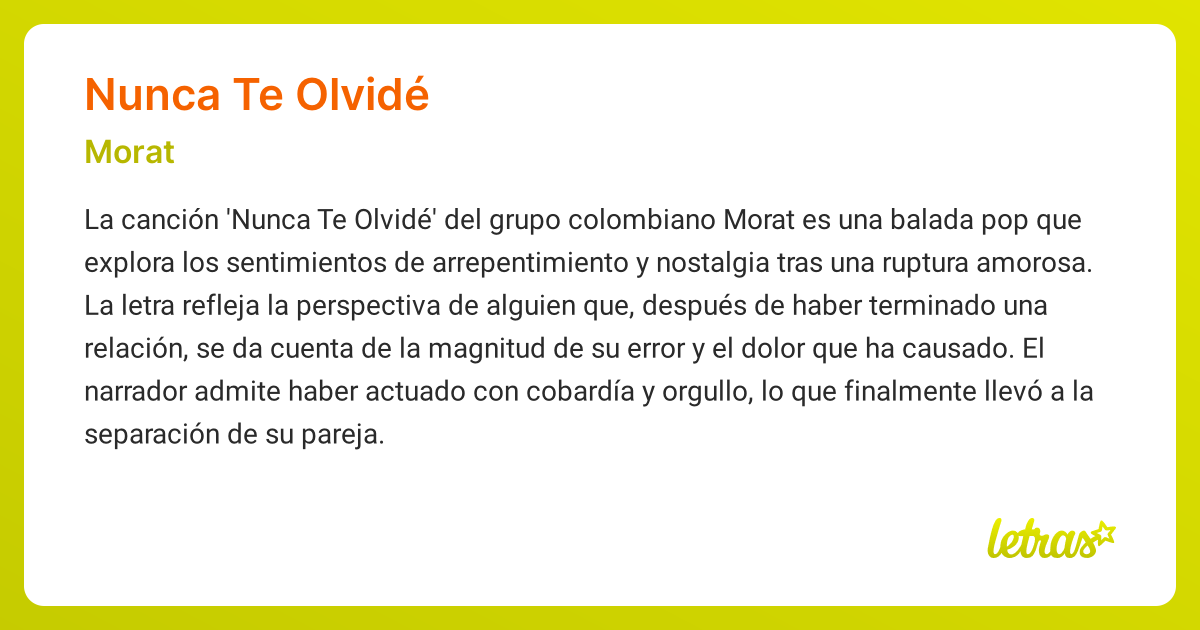 Significado de la canción NUNCA TE OLVIDÉ (Morat) - LETRAS.COM