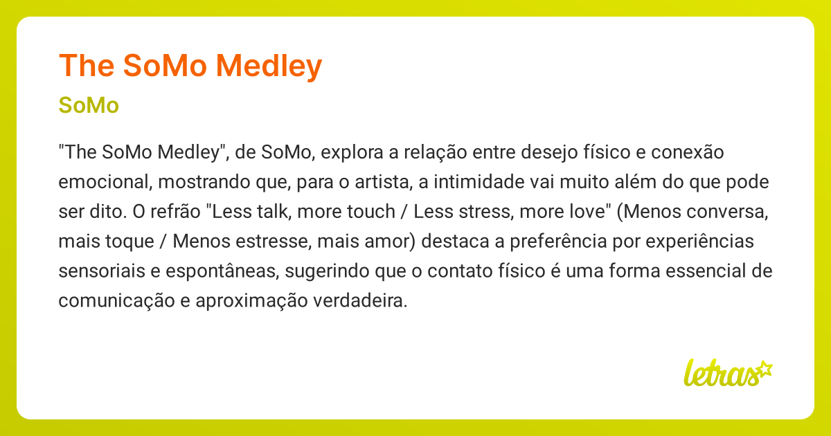 Significado da música THE SOMO MEDLEY (SoMo) - LETRAS.MUS.BR