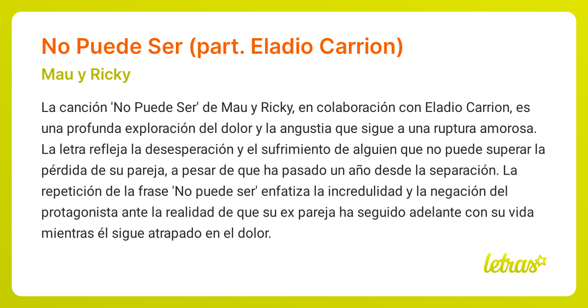 Significado de la canción No Puede Ser (part. Eladio Carrion) (Mau y ...