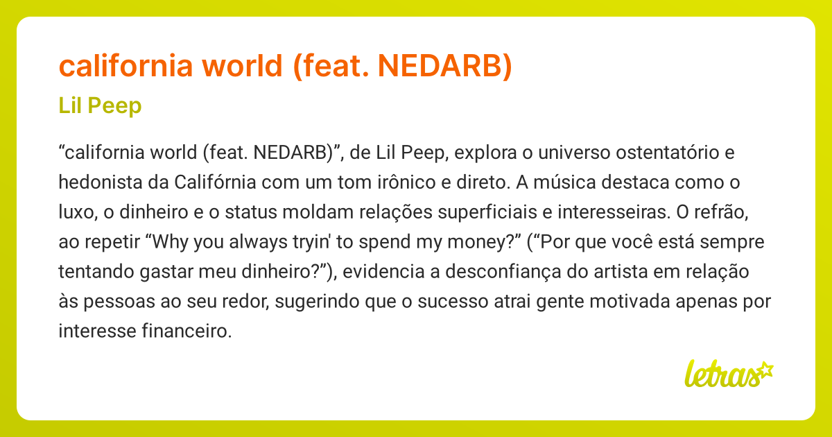 Significado da música california world (feat. NEDARB) (Lil Peep ...