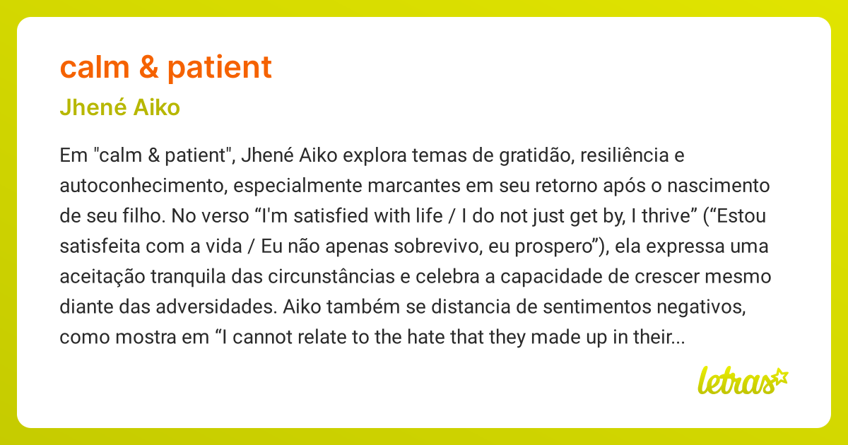 Significado da música CALM & PATIENT (Jhené Aiko) - LETRAS.MUS.BR