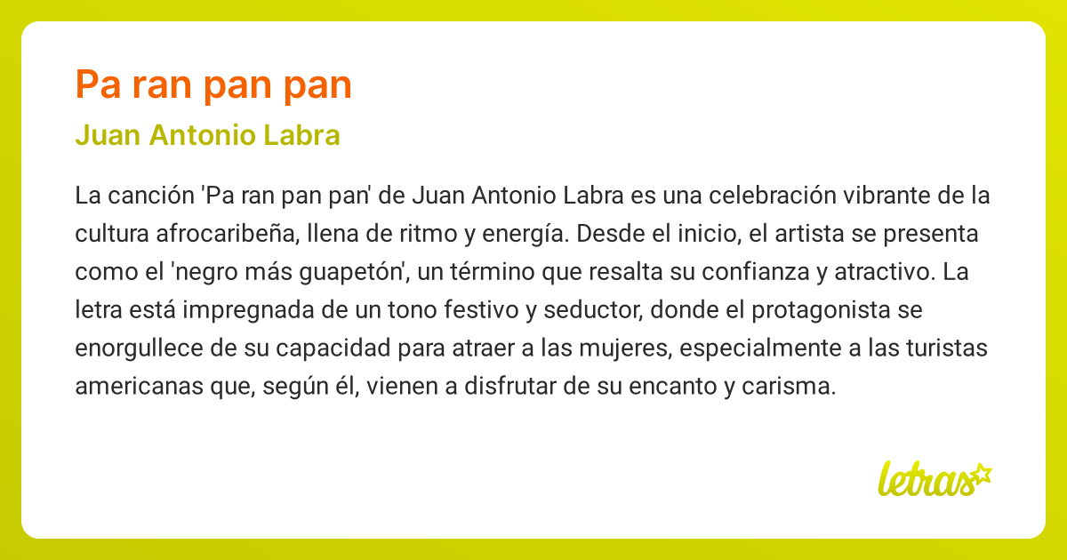 Significado de la canción PA RAN PAN PAN (Juan Antonio Labra) - LETRAS.COM