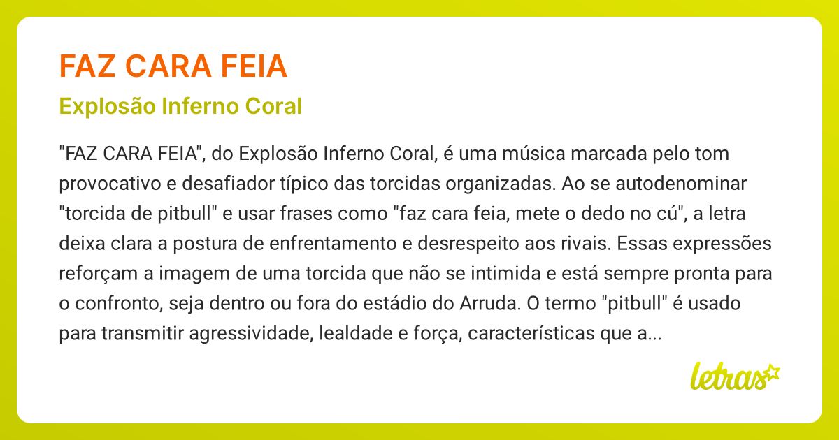 Significado da música FAZ CARA FEIA (Explosão Inferno Coral) - LETRAS ...