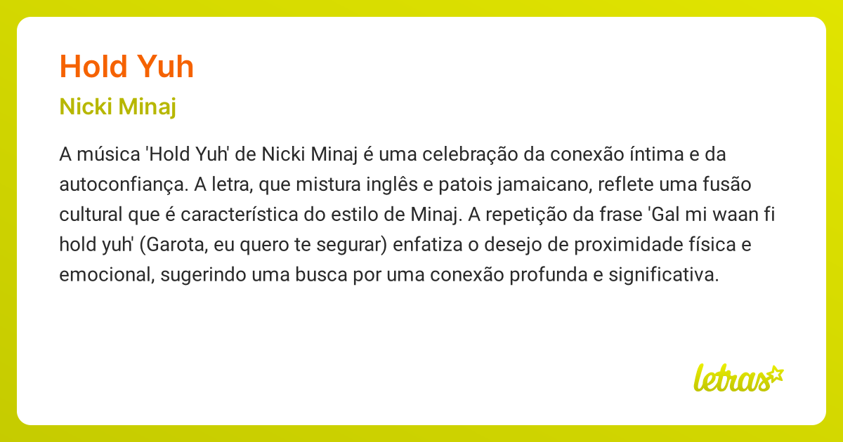 Significado da música HOLD YUH (Nicki Minaj) - LETRAS.MUS.BR
