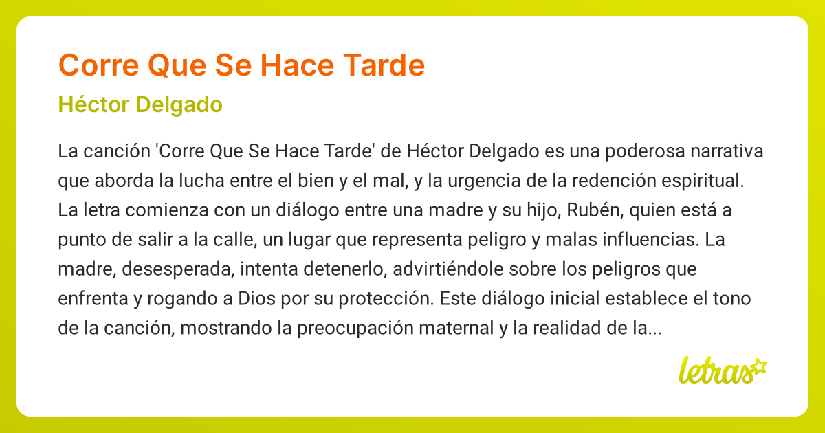 Significado de la canción CORRE QUE SE HACE TARDE (Héctor Delgado ...