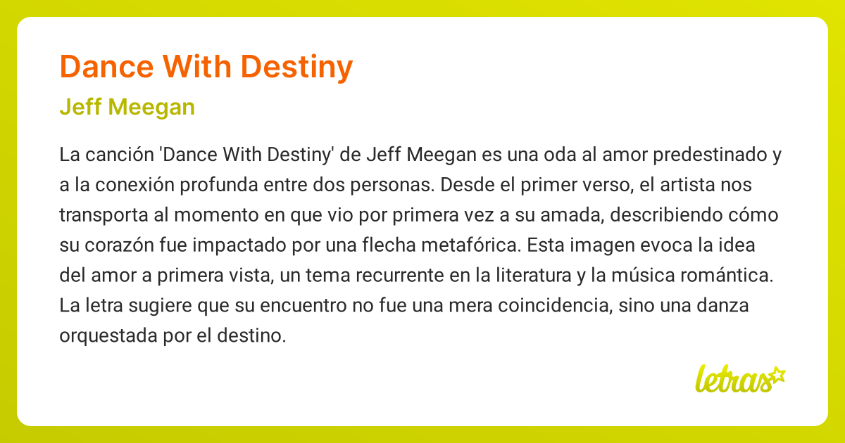 Significado de la canción DANCE WITH DESTINY (Jeff Meegan) - LETRAS.COM